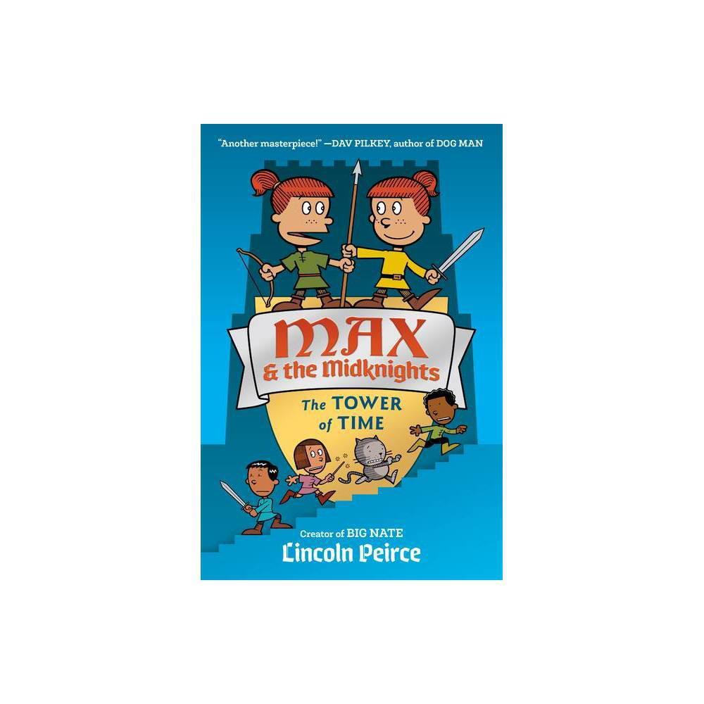 Max and the Midknights: The Tower of Time (Max & The Midknights) by ...