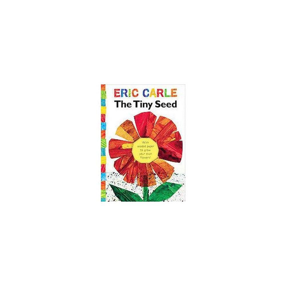 The Tiny Seed: With seeded paper to grow your own flowers! (The World ...
