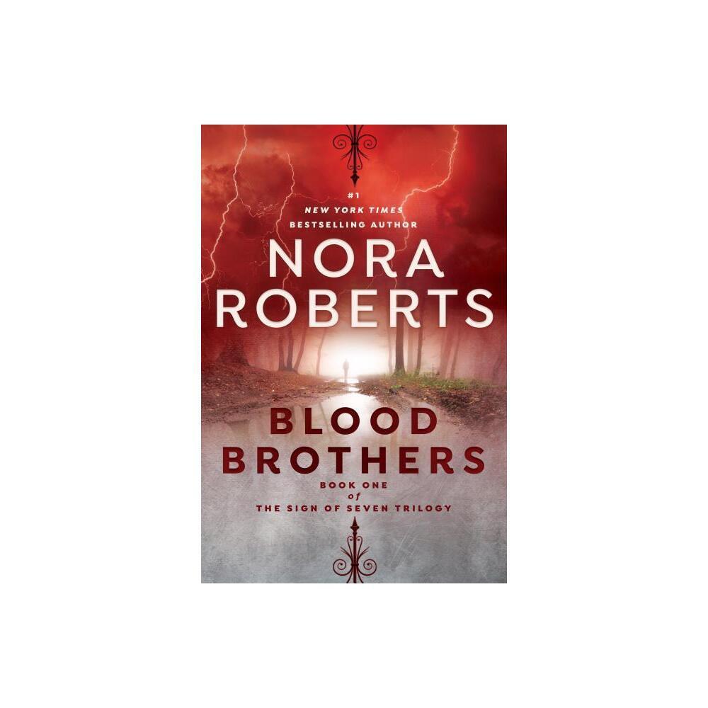 Blood Brothers (Sign of Seven Trilogy) by Nora Roberts | Black Cat ...