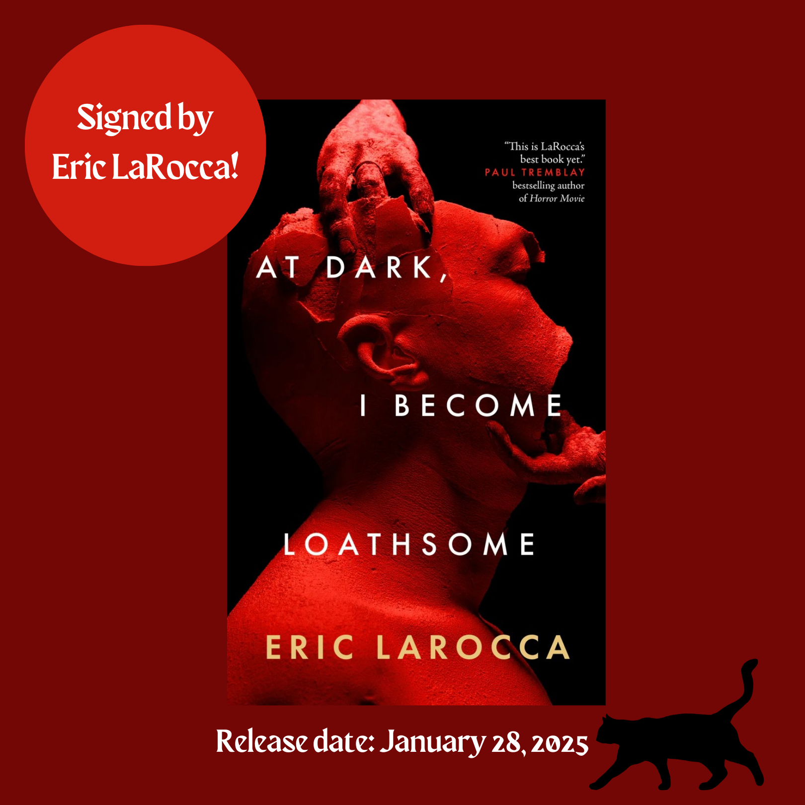 SIGNED EDITION - At Dark, I Become Loathsome - by Eric LaRocca ...
