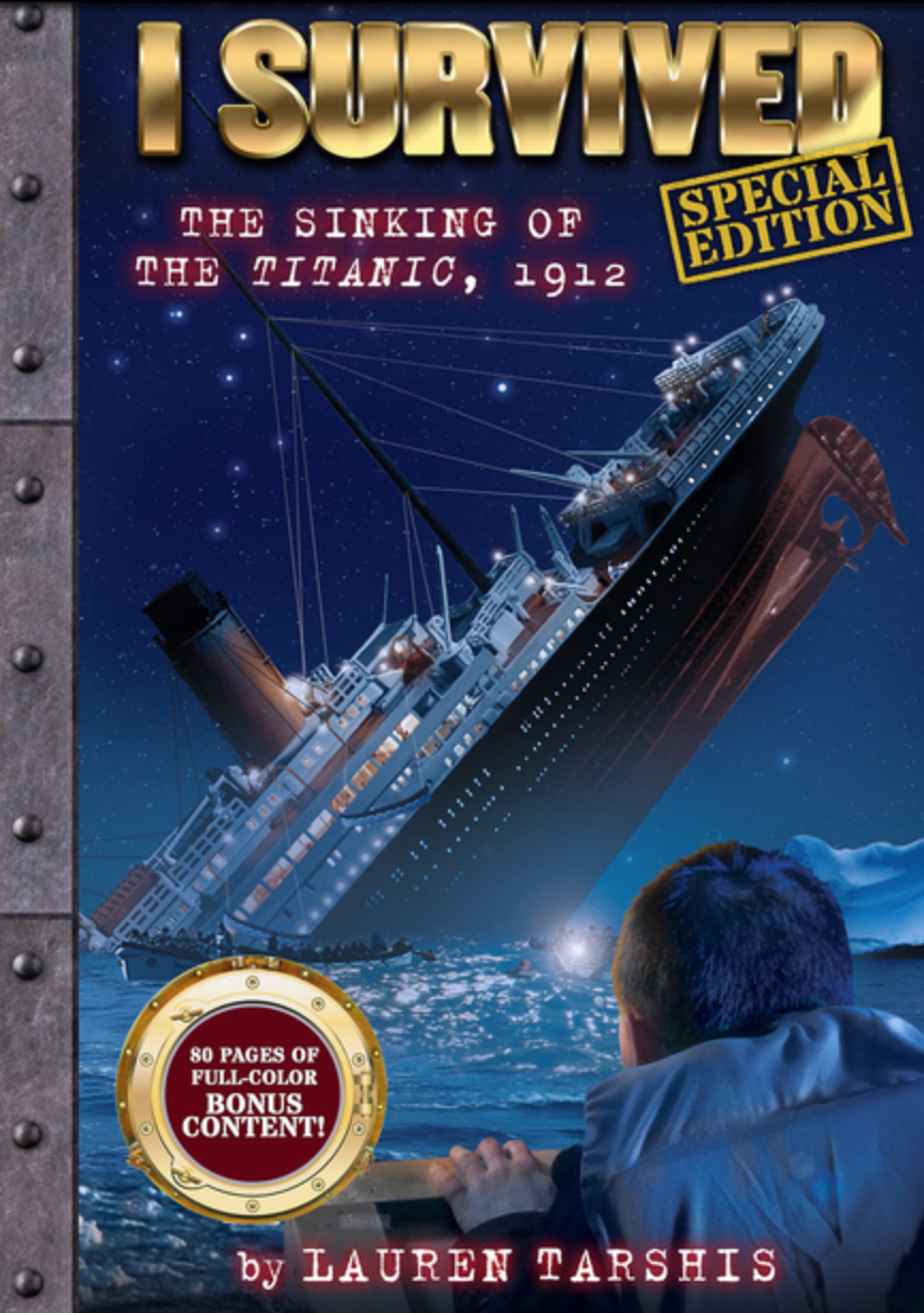 I Survived the Sinking of the Titanic, 1912 (Special Edition: I ...