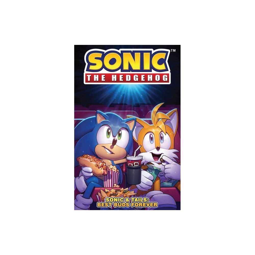 Sonic the Hedgehog: Sonic & Tails: Best Buds Forever - by ian Flynn ...