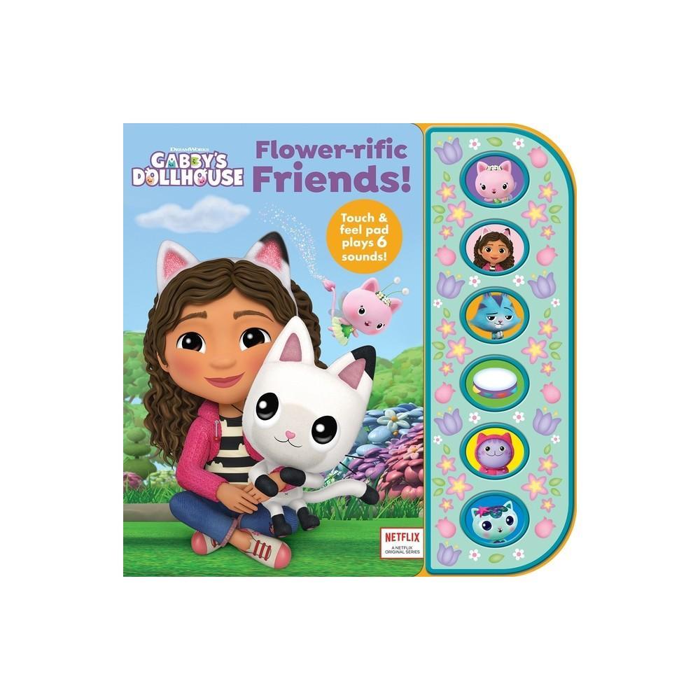 Dreamworks Gabby's Dollhouse: Flower-rific Friends! Sound Book - by PI ...