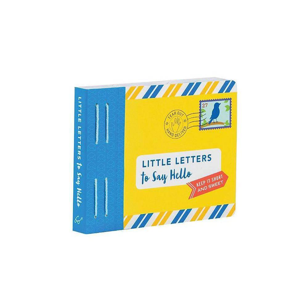 Little Letters to Say Hello: (Letters to Open When, Thinking of You ...
