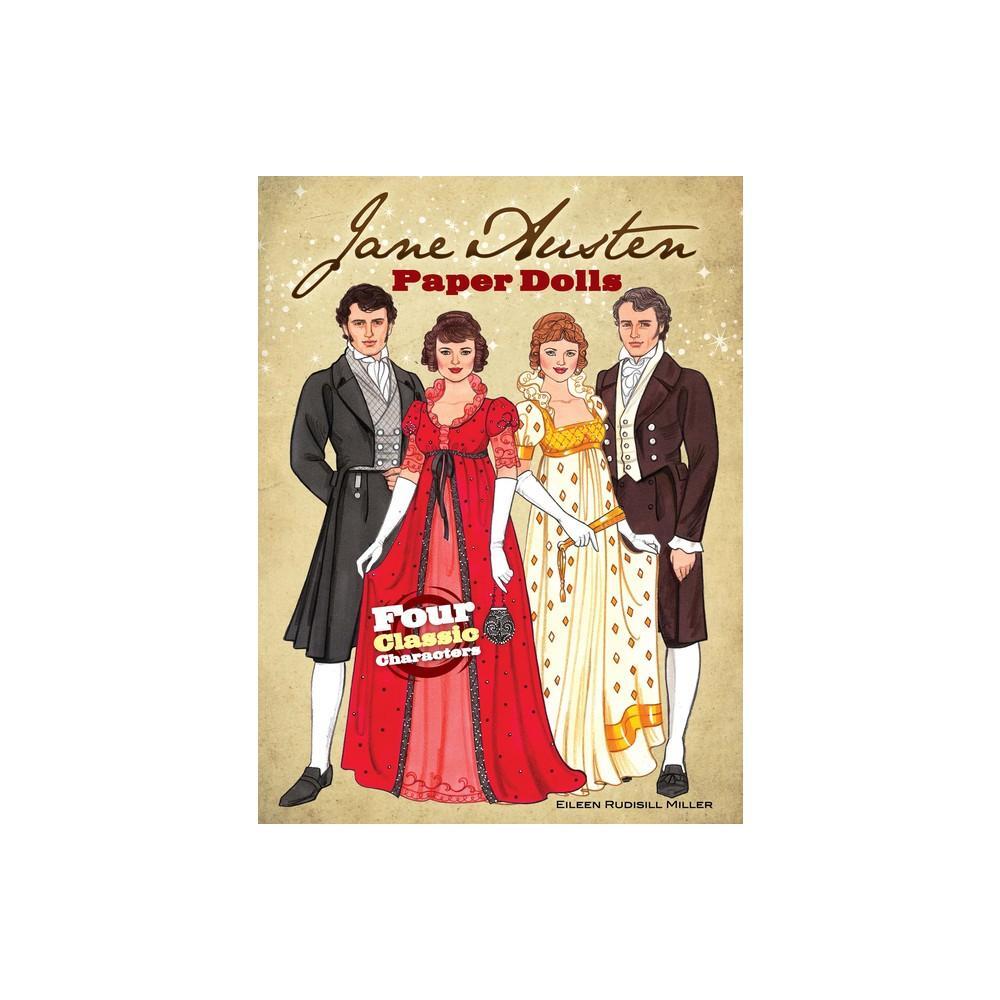 Jane Austen Paper Dolls: Four Classic Characters by Eileen Rudisill ...