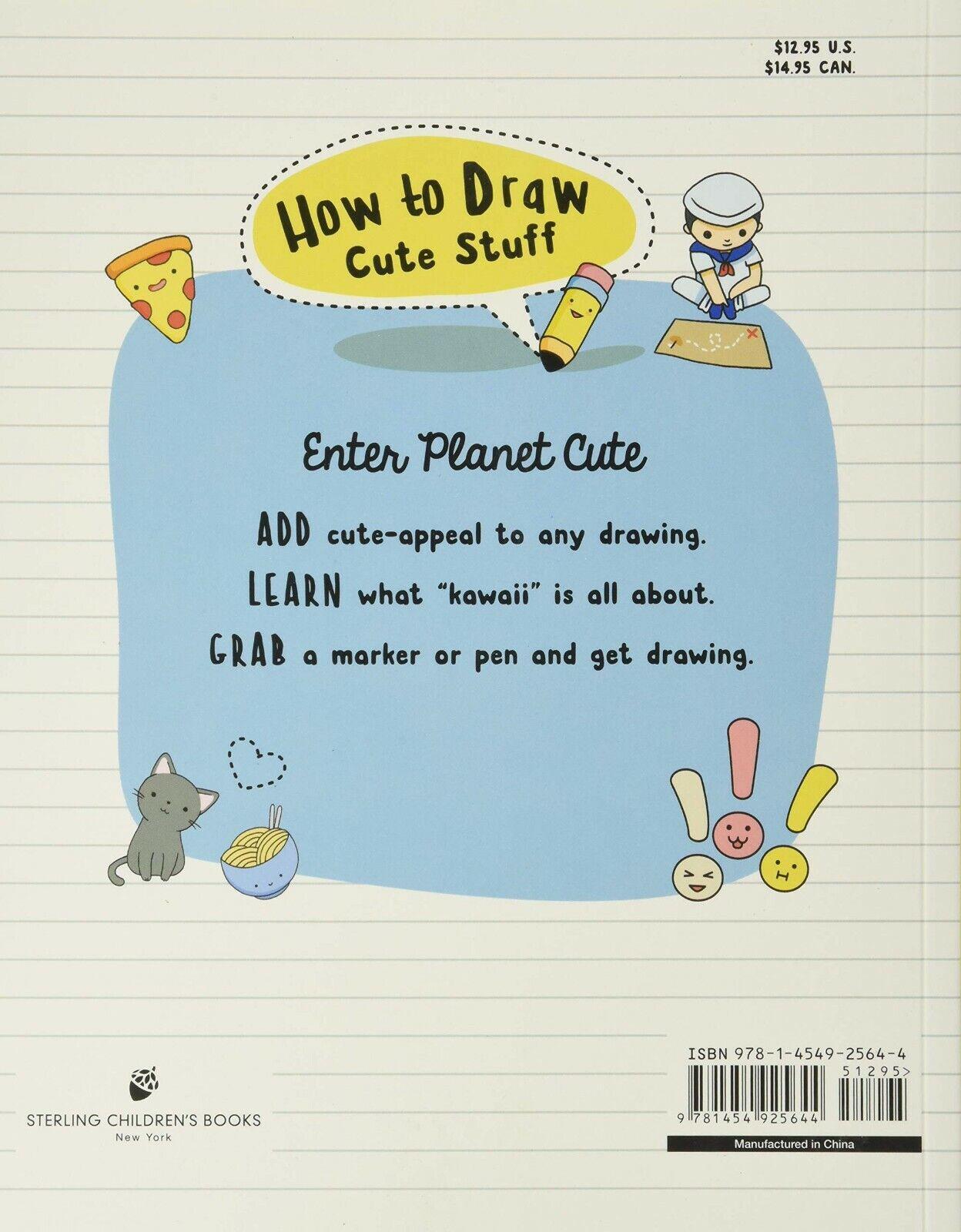 How to Draw the Cutest Stuff-Deluxe Edition!: Draw Anything and ...