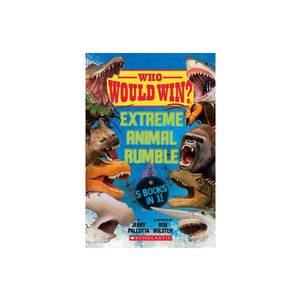 Who Would Win?: Extreme Animal Rumble by Jerry Pallotta | Black Cat ...